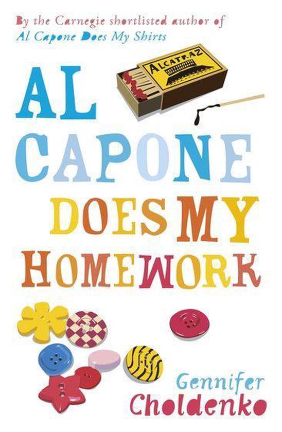 Al Capone Does My Homework (ebook), Gennifer Choldenko | 9781471402876 ...