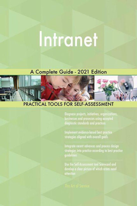 Intranet A Complete Guide - 2021 Edition (ebook), Gerardus Blokdyk ...
