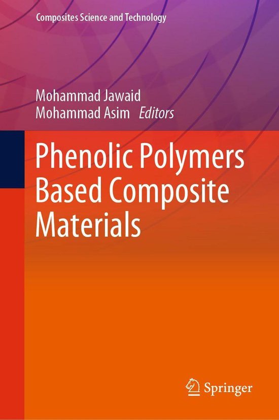 Composites Science and Technology - Phenolic Polymers Based Composite ...