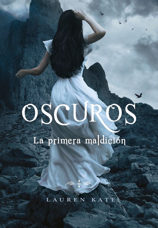 Oscuros 4 La Primera Maldición Oscuros 4 Ebook Lauren Kate