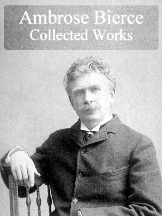 Religião e Filosofia - Collected Works of Ambrose Bierce (ebook ...