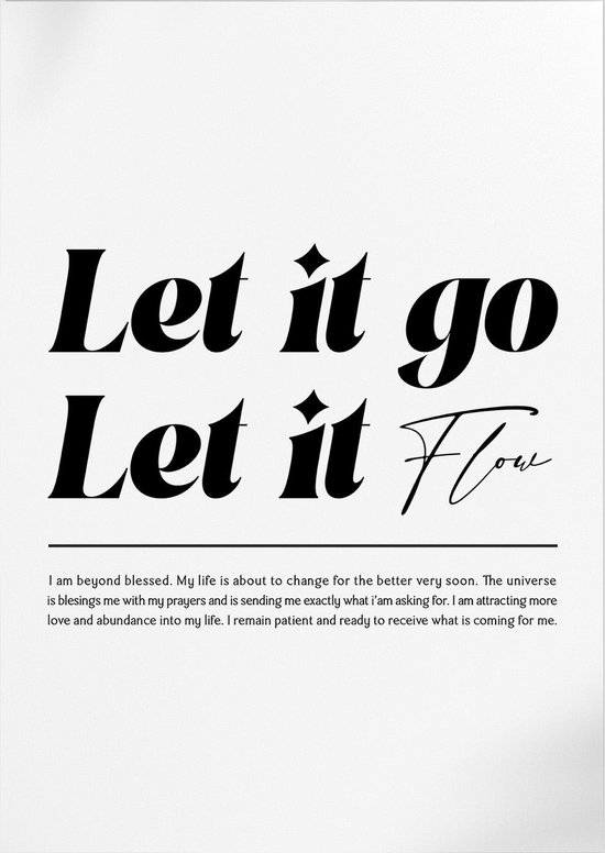Let It Go Let It Flow (Motivatie & Inspiratie) | Poster | B2: 50 x 70 ...