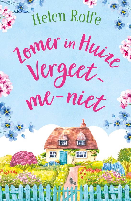 Zomer in Huize Vergeet-me-niet (ebook), Helen Rolfe | 9789044395112 ...