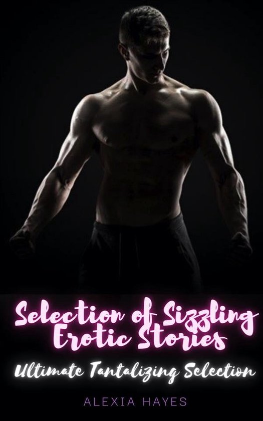 Ultimate Tantalizing Selection (ebook), Alexia Hayes | 9782444661337 ...