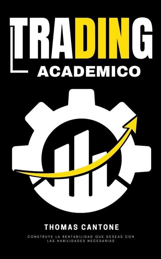 Emprendimiento Inteligente 1 - Trading Academico (ebook), Thomas ...