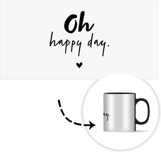 Magische Mok - Foto op Warmte Mokken - Koffiemok - Quotes - Oh happy ...