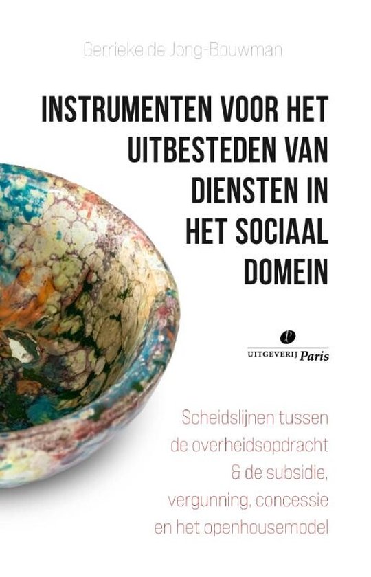 Instrumenten voor het uitbesteden van diensten in het sociaal domein ...
