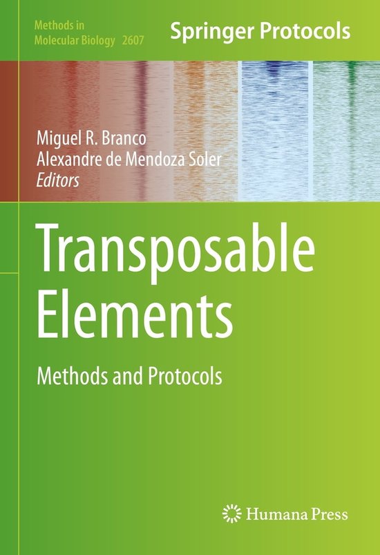 Methods in Molecular Biology 2607 - Transposable Elements (ebook) | 9781071628836 |... | bol.com