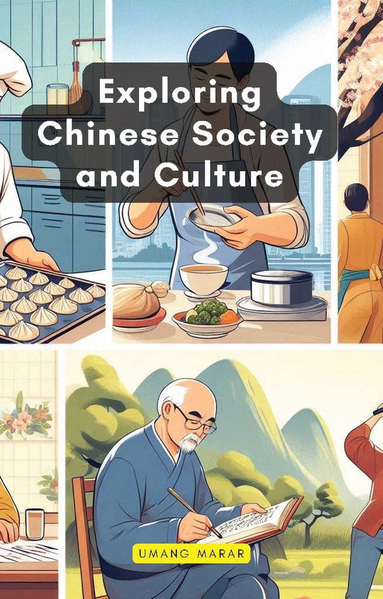 Exploring Chinese Society and Culture (ebook), Umang Marar ...