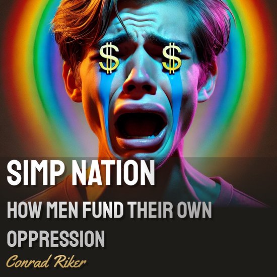 Simp Nation, Conrad Riker | 9798318375200 | Boeken | bol