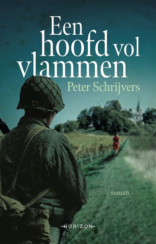Een hoofd vol vlammen, Peter Schrijvers | 9789464105476 | Boeken | bol
