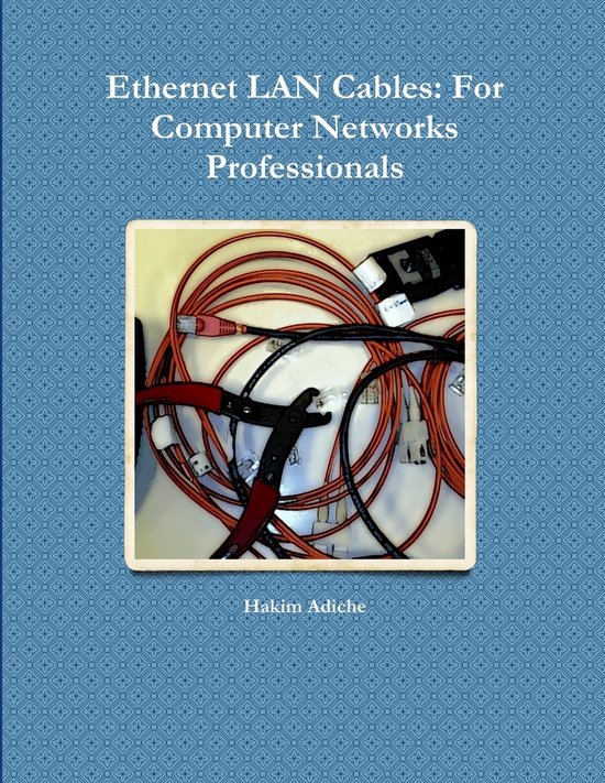 Ethernet LAN Cables: For Computer Networks Professionals | bol