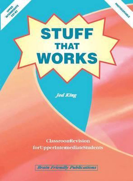 Stuff That Works, Jed King | 9781905231140 | Boeken | bol.com