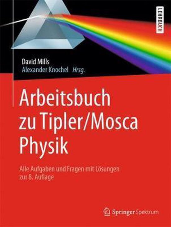 Arbeitsbuch zu Tipler Mosca Physik, David Mills | 9783662589182 ...