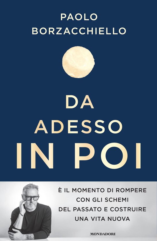Da adesso in poi (ebook), Paolo Borzacchiello | 9788835738909 | Boeken ...