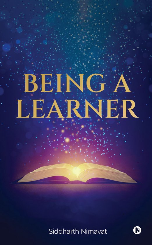 Being A Learner (ebook), Siddharth Nimavat | 9798899063459 | Boeken | bol
