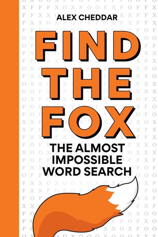 Find the Fox: The Almost Impossible Word Search, Alex Cheddar ...