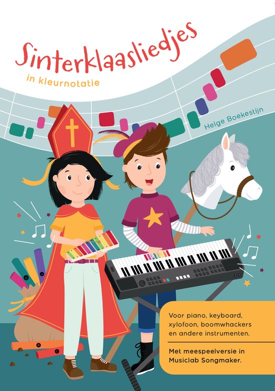 Liedjes in kleurnotatie 1 - Sinterklaasliedjes in kleurnotatie, Helge ...