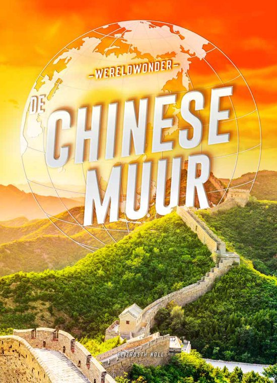 De Chinese Muur - Wereldwonder met eeuwenoude geschiedenis en weetjes | bol
