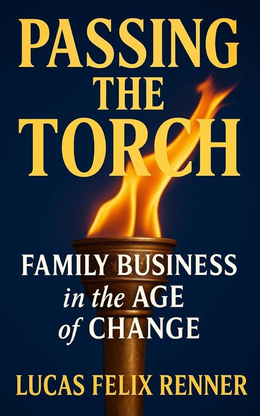 Passing the Torch (ebook), Lucas Felix Renner | 9781456668587 | Boeken | bol