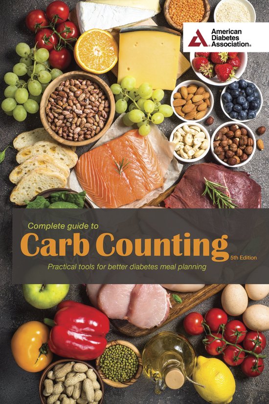 Complete Guide to Carb Counting, 5th Edition | 9781580408424 | Boeken | bol