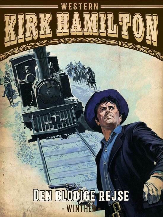 Bannerman og Colt - Den blodige rejse (ebook), Kirk Hamilton ...