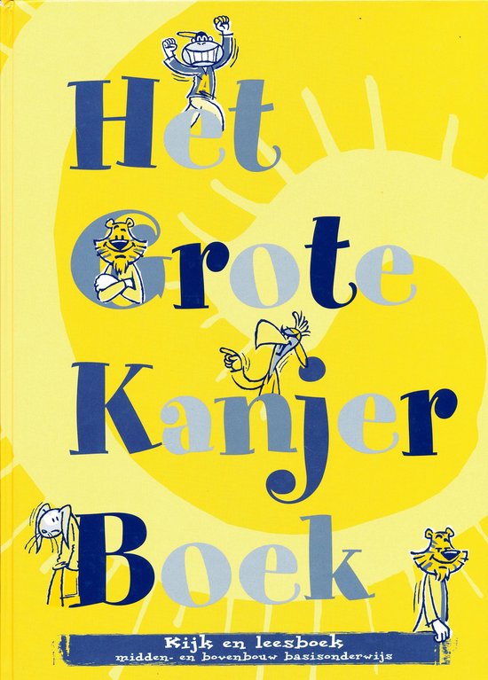 Kanjertraining Het grote Kanjerboek | 8720334269097 | Boeken | bol