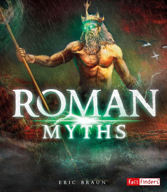 Mythology Around the World - Roman Myths (ebook), Eric Braun ...