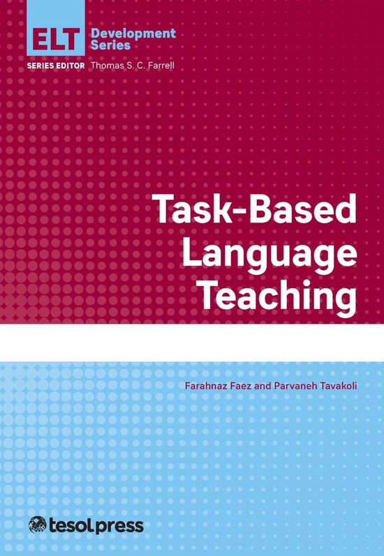 English Language Teacher Development - Task-Based Language Teaching ...