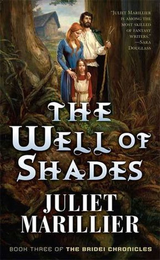 Bridei Chronicles 3 - The Well of Shades (ebook), Juliet Marillier ...