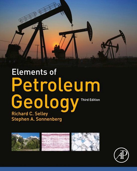 Elements of Petroleum Geology (ebook), Richard Selley | 9780123860323 | Boeken | bol