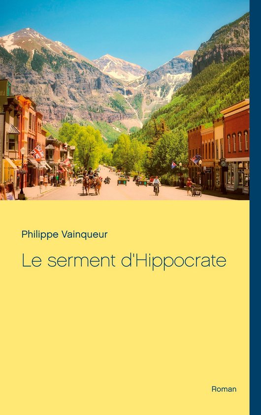 Le serment d'Hippocrate (ebook), Philippe Vainqueur | 9782322199594 ...