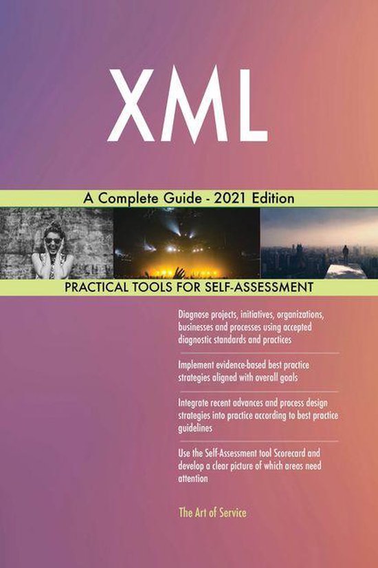 XML A Complete Guide - 2021 Edition (ebook), Gerardus Blokdyk ...