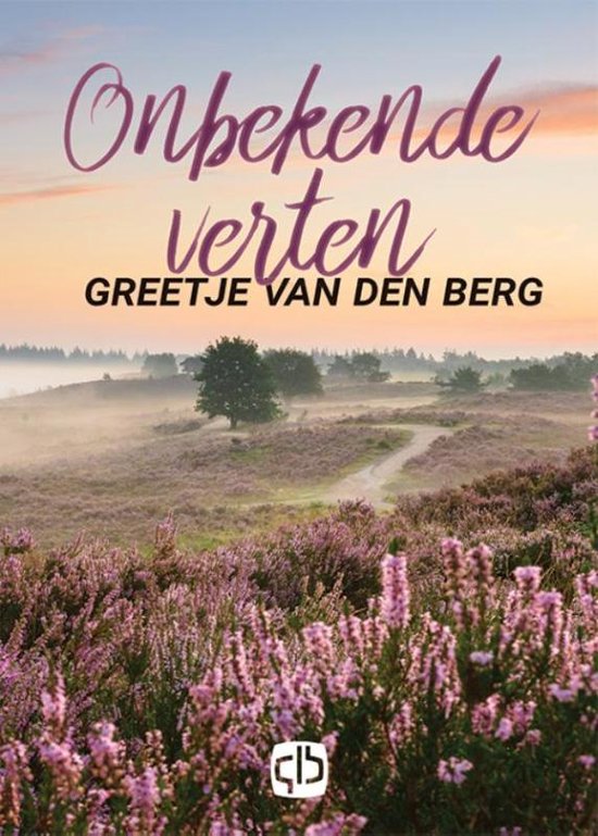 Onbekende verten, Greetje van den Berg | 9789036431576 | Boeken | bol