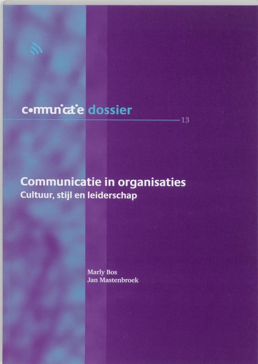 Communicatie in organisaties | 9789014059402 | Marten Bos | Boeken | bol