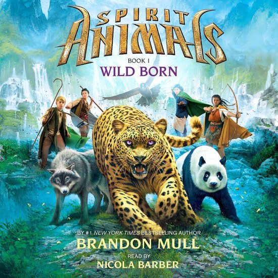 Spirit Animals #1: Wild Born, Brandon Mull | 9780545643610 | Boeken | bol