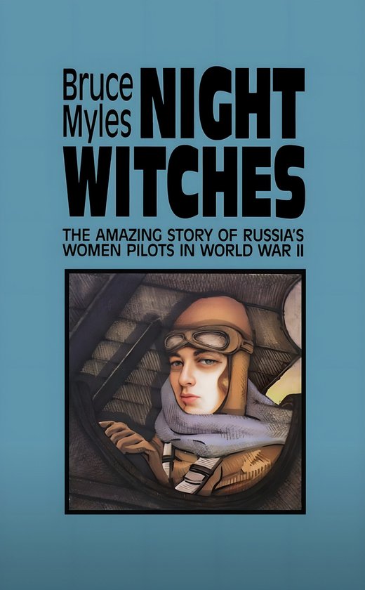 Night Witches (ebook), Bruce Myles | 6610001030506 | Boeken | bol