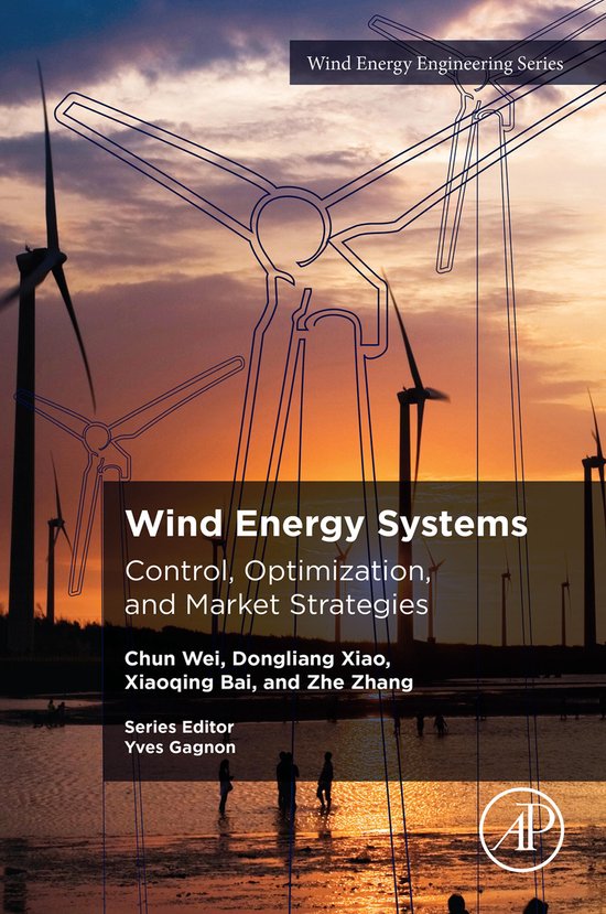 Wind Energy Engineering - Wind Energy Systems (ebook), Chun Wei | 9780443363535 | Boeken | bol