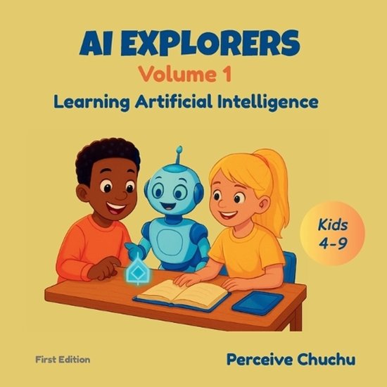 AI Explorers- AI Explorers-Volume 1, Perceive Chuchu | 9781834920788 ...