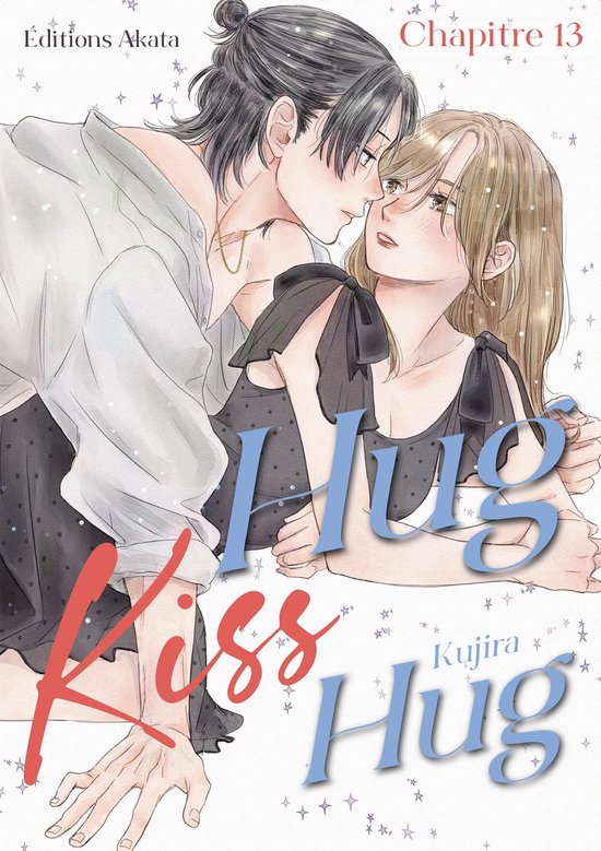 Hug Kiss Hug 4 - Hug Kiss Hug - Chapitre 13 (VF) (ebook), Kujira ...