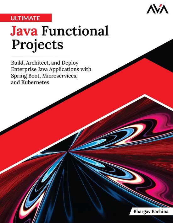 Ultimate Java Functional Projects (ebook), Bhargav Bachina ...
