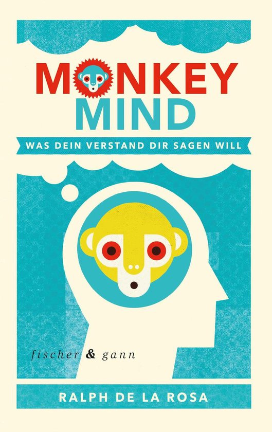 Monkey Mind (ebook), Ralph de La Rosa | 9783903072855 | Boeken | bol.com