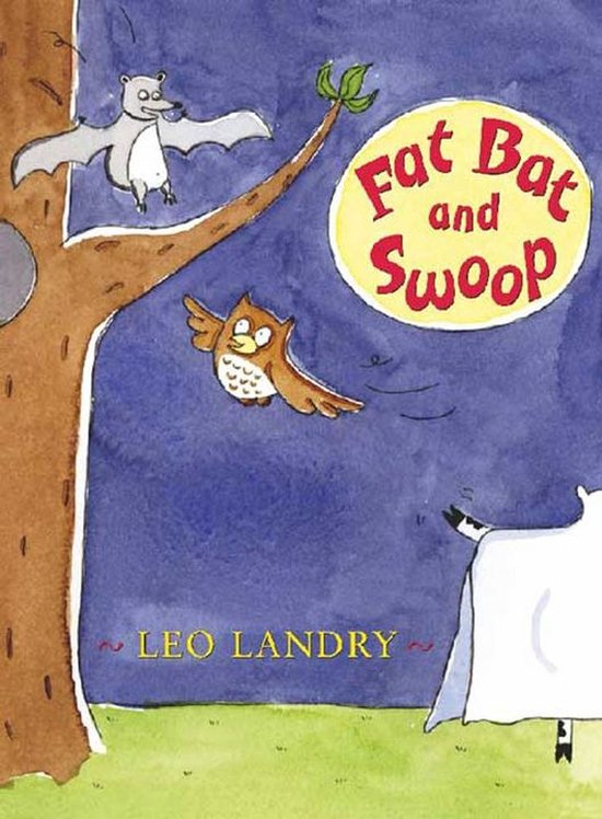 Fat Bat and Swoop (ebook), Leo Landry | 9781429937887 | Boeken | bol