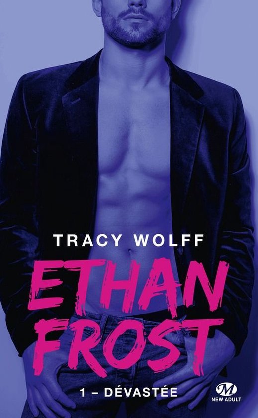 Ethan Frost 1 - Dévastée (ebook), Tracy Wolff | 9782820523419 | Boeken ...