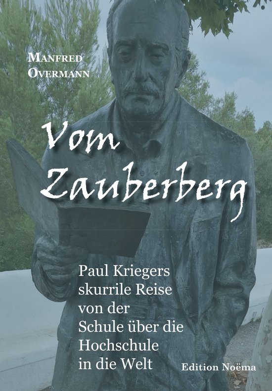 Edition Noema - Vom Zauberberg (ebook), Manfred Overmann ...