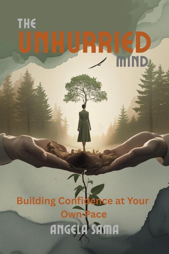 The Unhurried Mind (ebook), Angela Sama | 9798231059812 | Boeken | bol