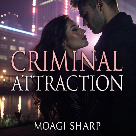 Criminal Attraction (ebook), Moagi Sharp | 9798231950188 | Boeken | bol