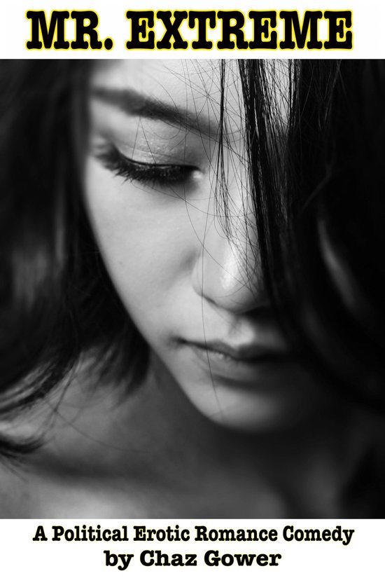 Mr. Extreme (ebook), Chaz Gower | 9780463880173 | Boeken | bol.com