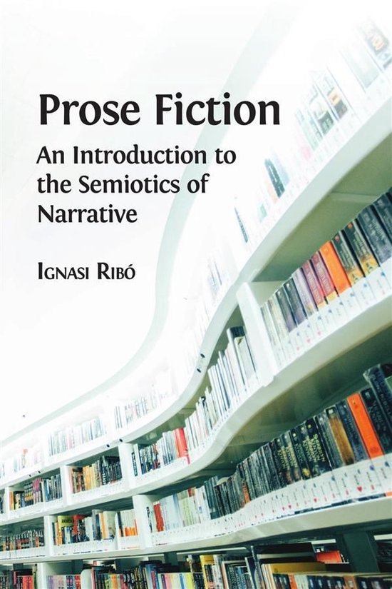 Prose Fiction (ebook), Ignasi Ribo | 9781783748129 | Boeken | bol