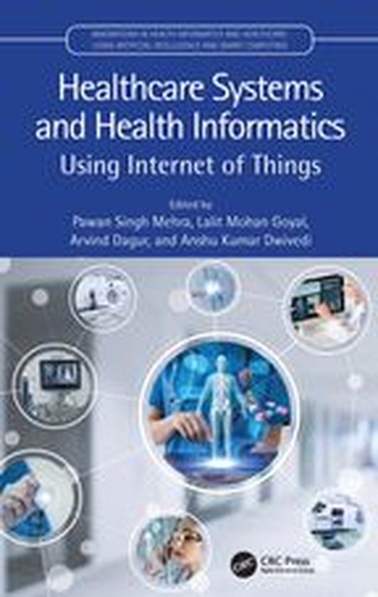 Innovations in Health Informatics and Healthcare - Healthcare Systems ...